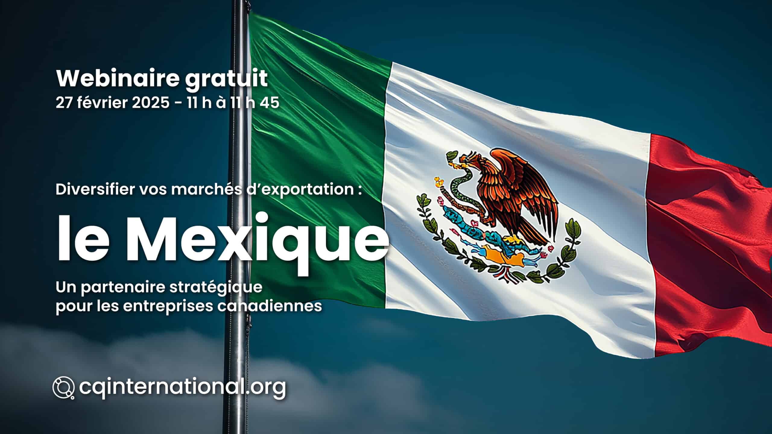 Diversifier vos marchés d’exportation : le Mexique, un partenaire ...